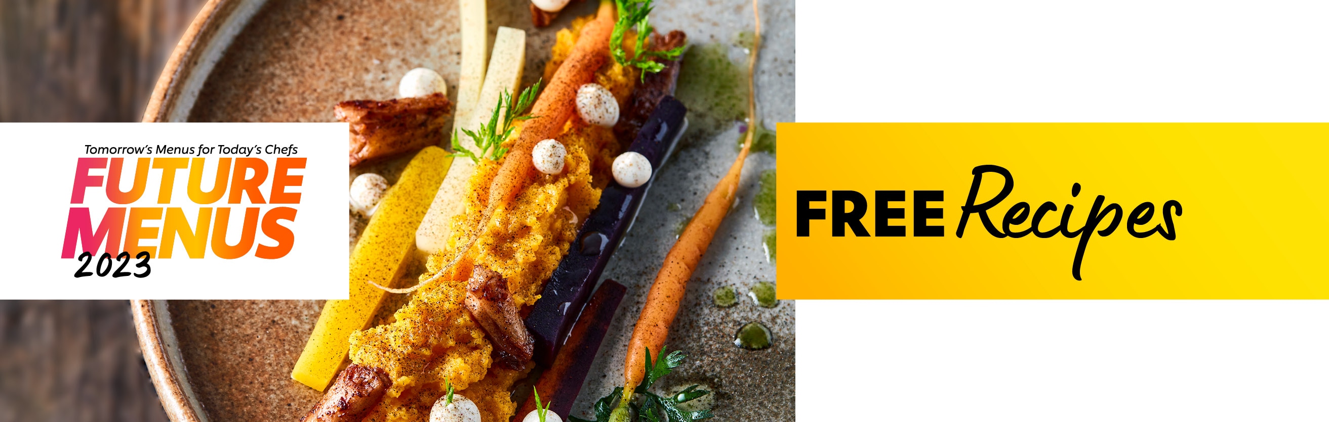 Download Our "FUTURE MENUS 2023" South African Recipe Guide